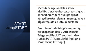 Triage Bencana, Stabilisasi, Transportasi dan Evakuasi pada Bencana.pptx