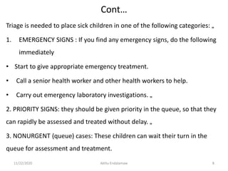 Triage & emergency management of pediatrics patients | PPTX