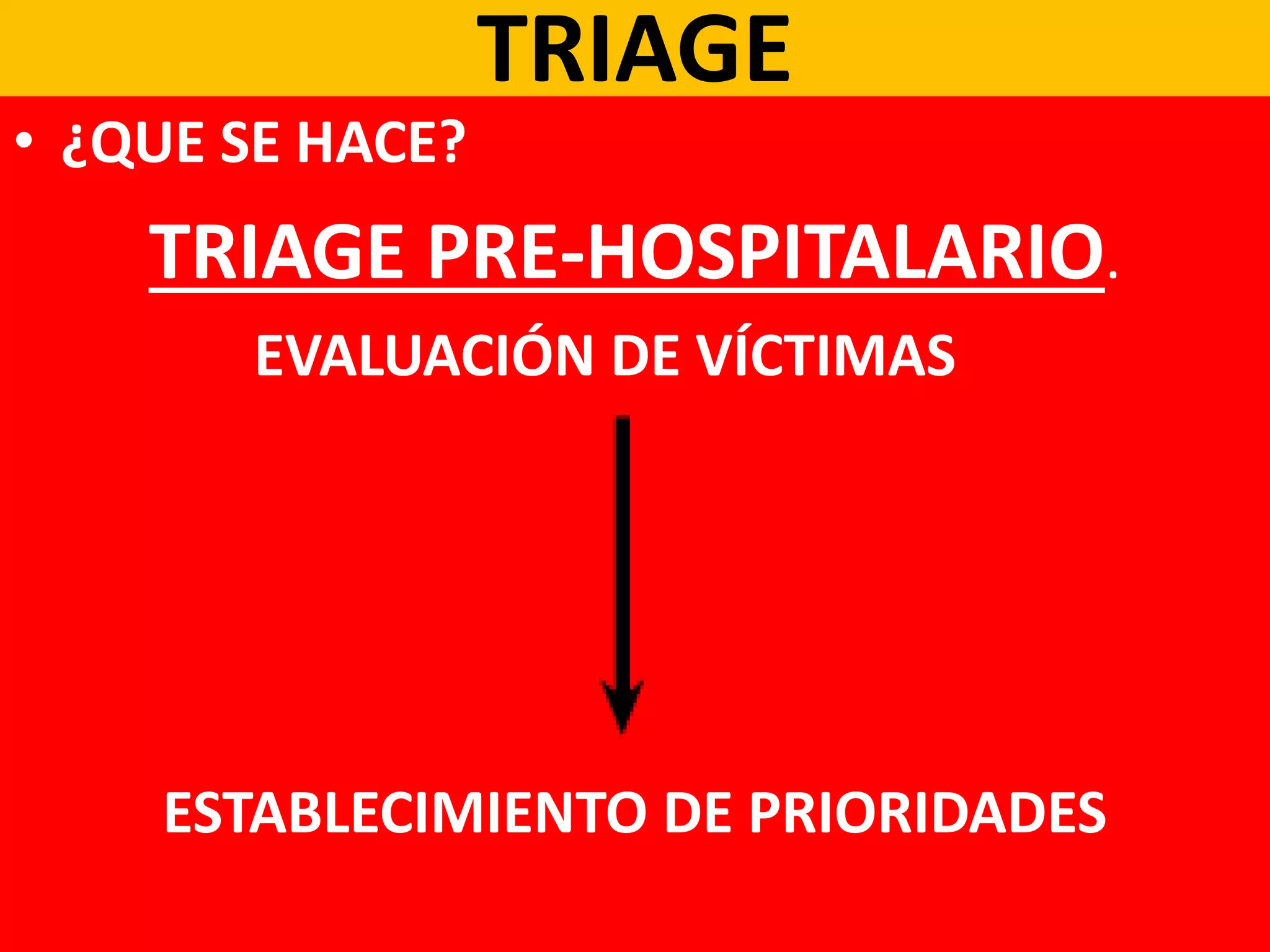 Triage Prehospitalario | PPTX
