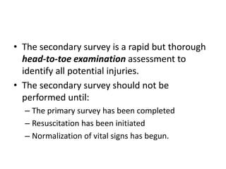 Triage primary & secondary survey | PPTX