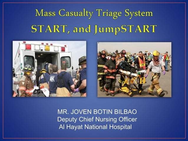 Mass Casualty Triage System START, and JumpSTART | PPTX
