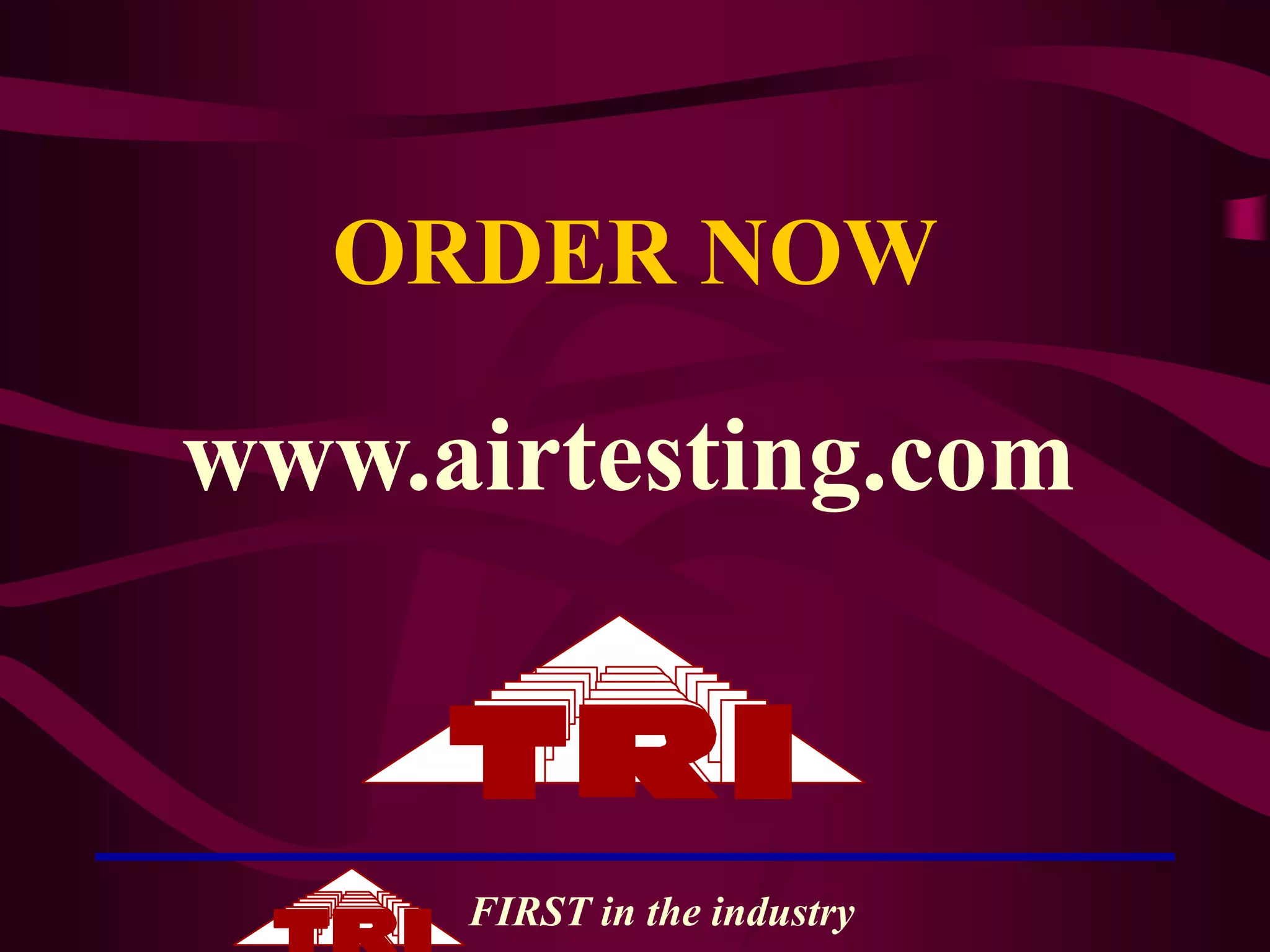 TRI Air Testing | PPTX | Educational Assessment | Education