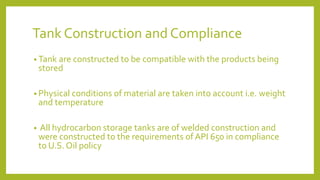 Trial 2 overview of oil handling operations storage tanks slides | PPTX
