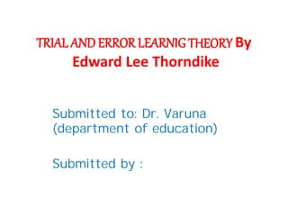 trial and error learning theory by Thorndike | PDF