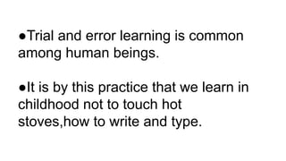 Trial and error method .associative learning | PPT