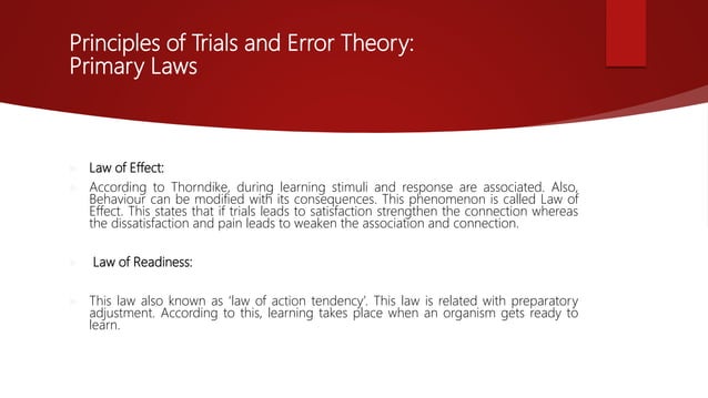 Thorndike's Trial and Error Learning Theory | PPTX