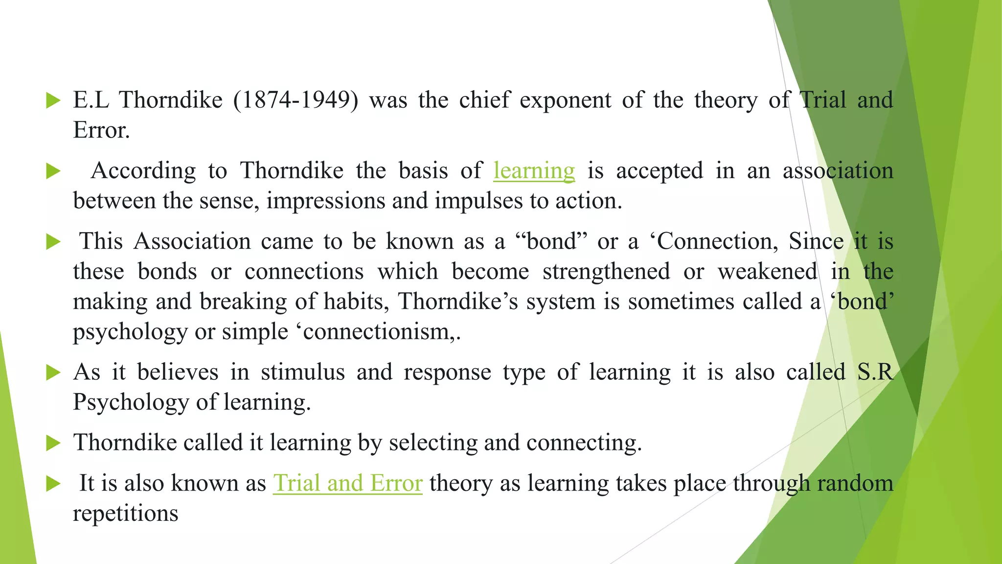 trial and error theory el thorndike. presentation prepare by kanhaiya ...