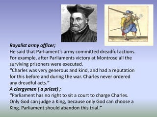Trial and execution of Charles 1 | PPTX