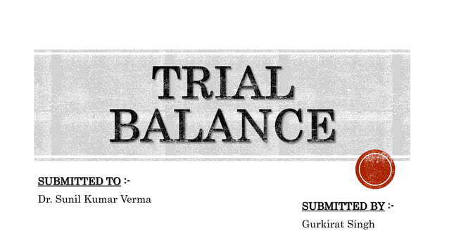 Trial balance | PPT