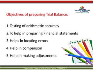 Trial balance financial accounting- prepared by Prof.Satish R.Tajane | PDF