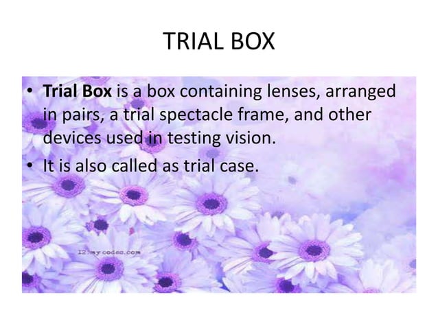 Trial box | PPSX | Eye and Vision Conditions | Diseases and Conditions