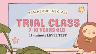 Trial Class 7-10 years old - ONLINE ESL CLASS | PDF
