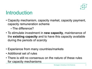 Capacity mechanisms as means for energy supply security (Mechanism ...