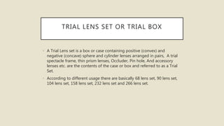 Trial lens set ppt by mhr | PPTX