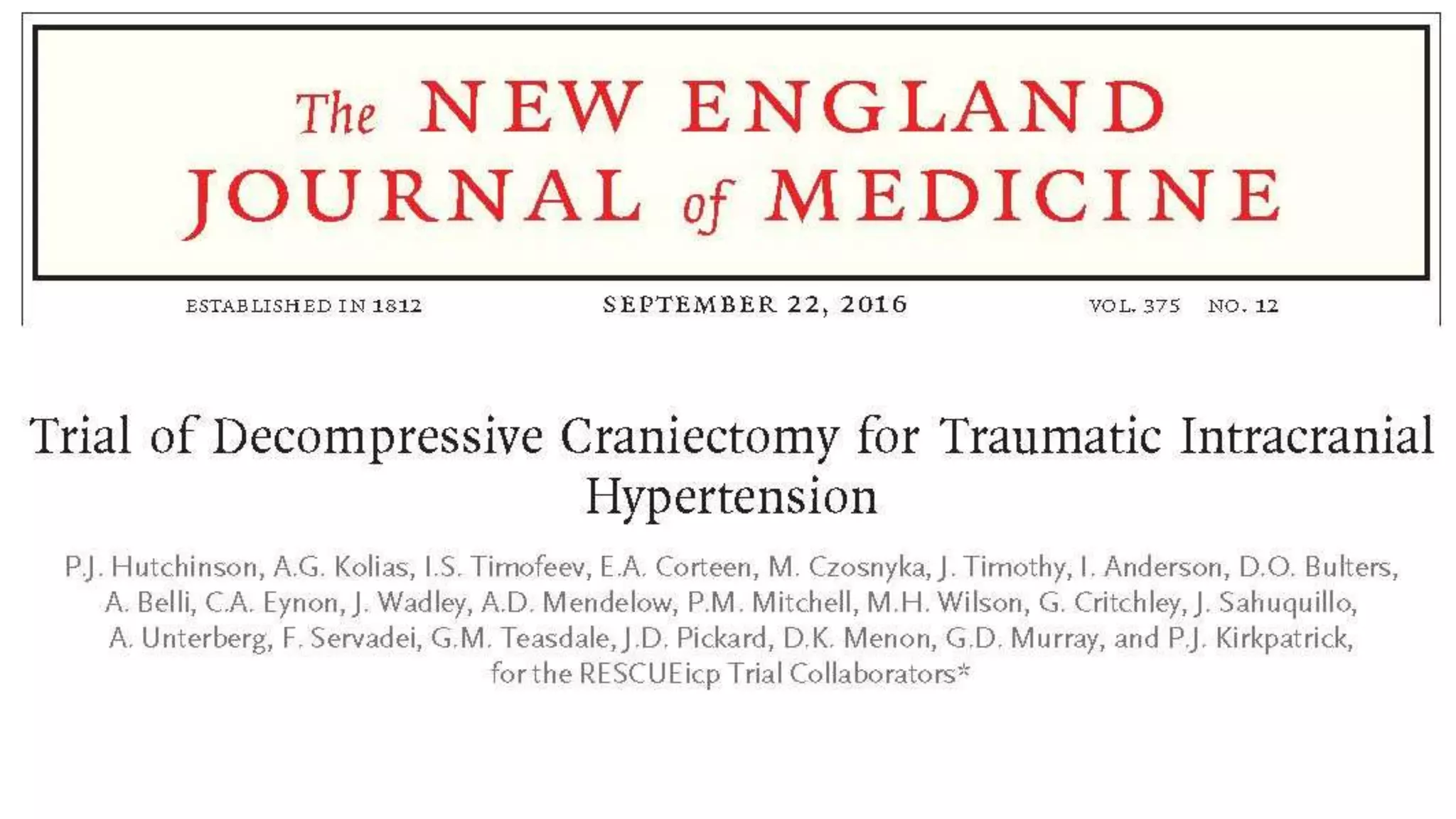 Trial of decompressive craniectomy for traumatic intracranial ...