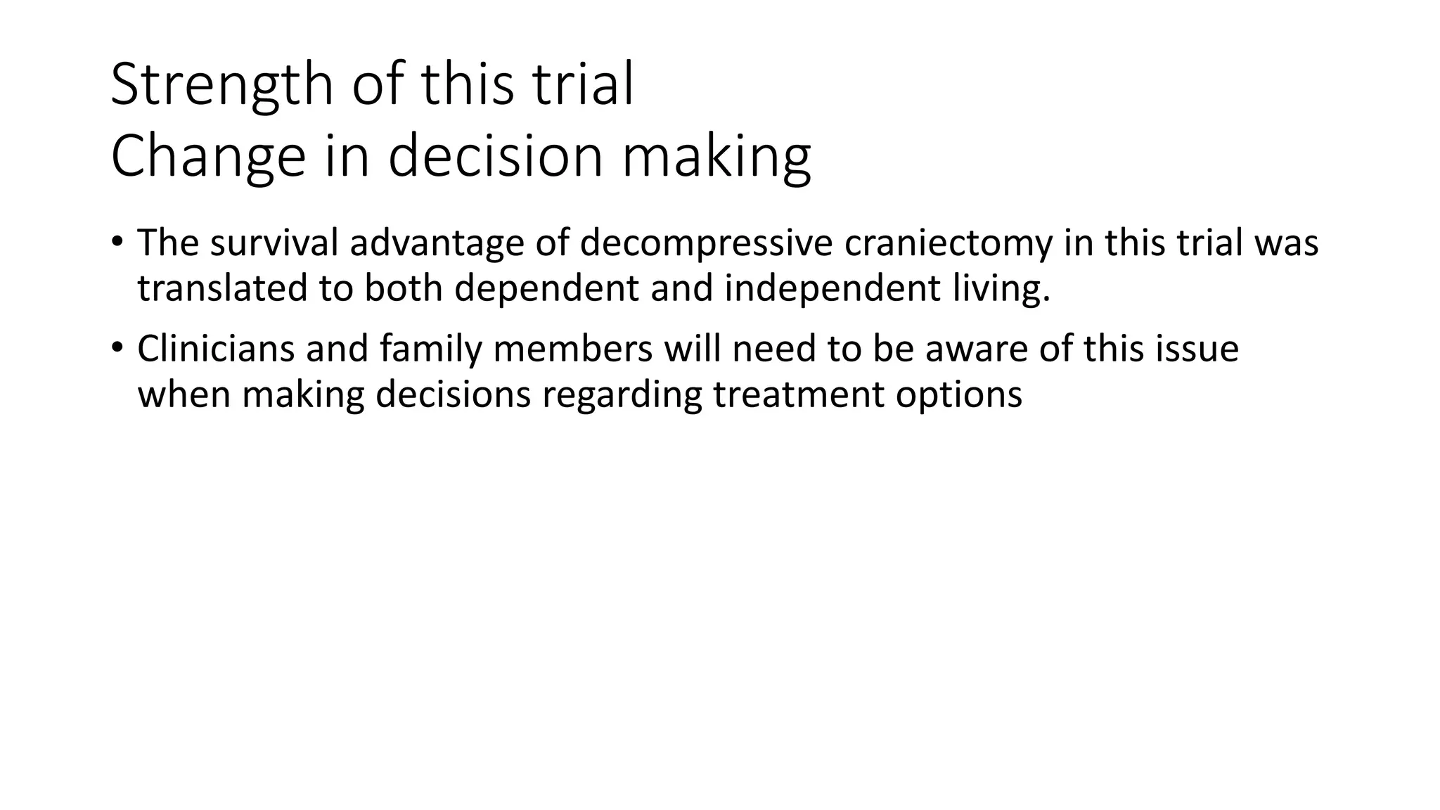 Trial of decompressive craniectomy for traumatic intracranial ...
