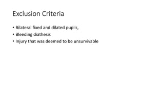 Trial of decompressive craniectomy for traumatic intracranial ...