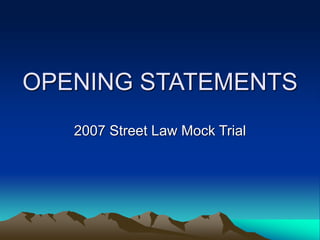 trialprocess_openingstatements.ppt
