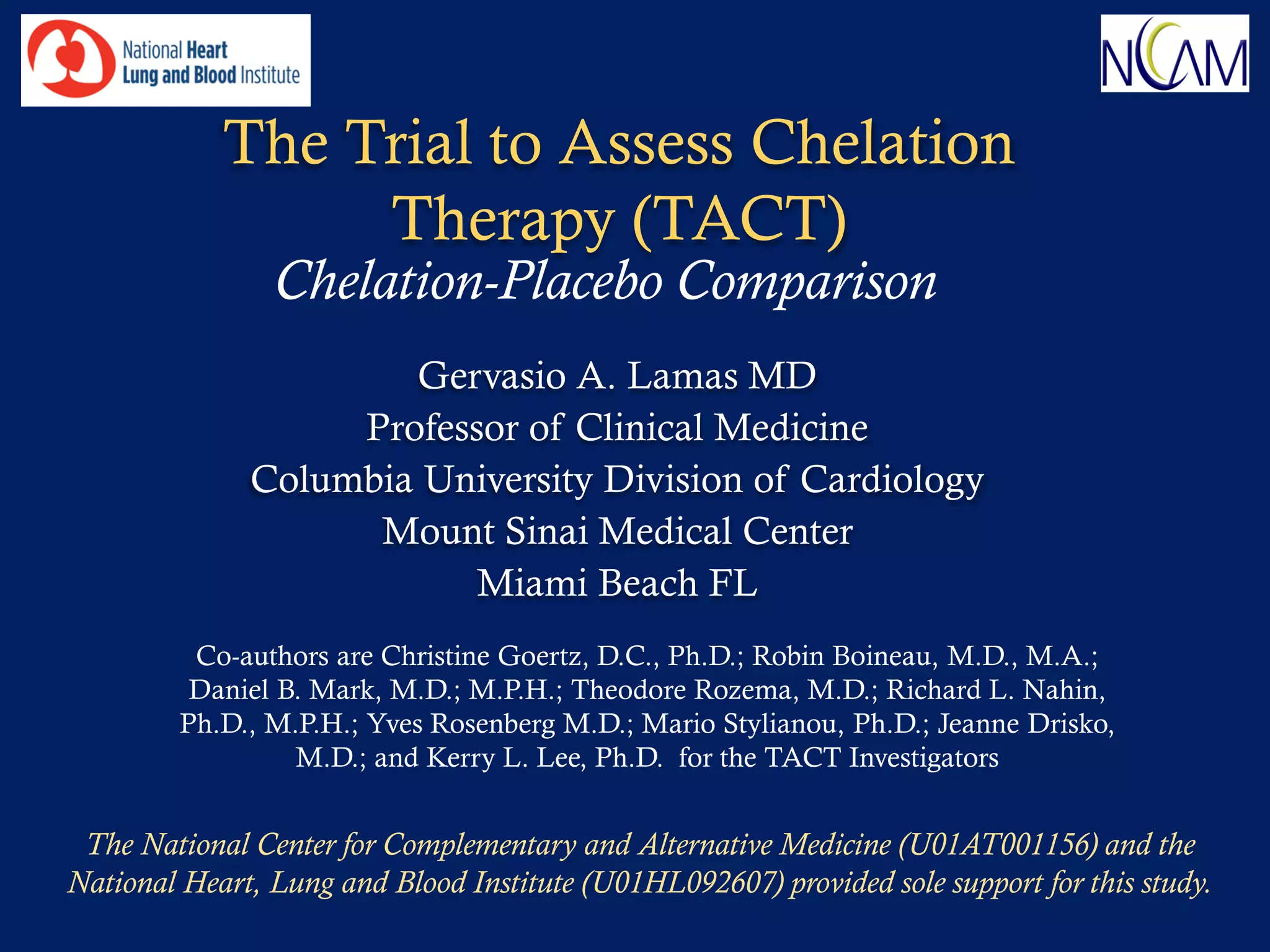 Trial to assess chelation therapy (tact) slides | PDF