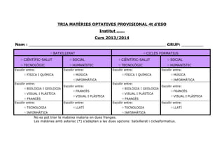 Tria materies optatives 4t eso 13 14 | DOC