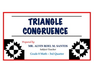 Triangle Congruence (SSS, SAS, ASA and SAA/AAS) | PDF