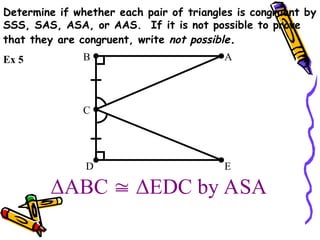 Triangle congruence. First criterion for triangle congruence.ppt