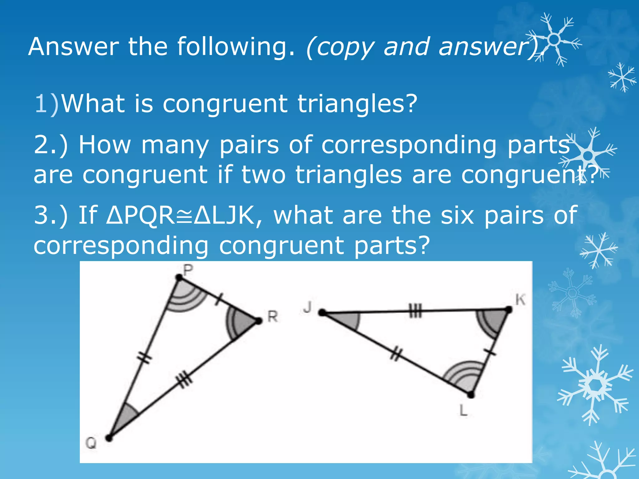 TRIANGLE CONGRUENCE -M8GE-IIId-1.pptx
