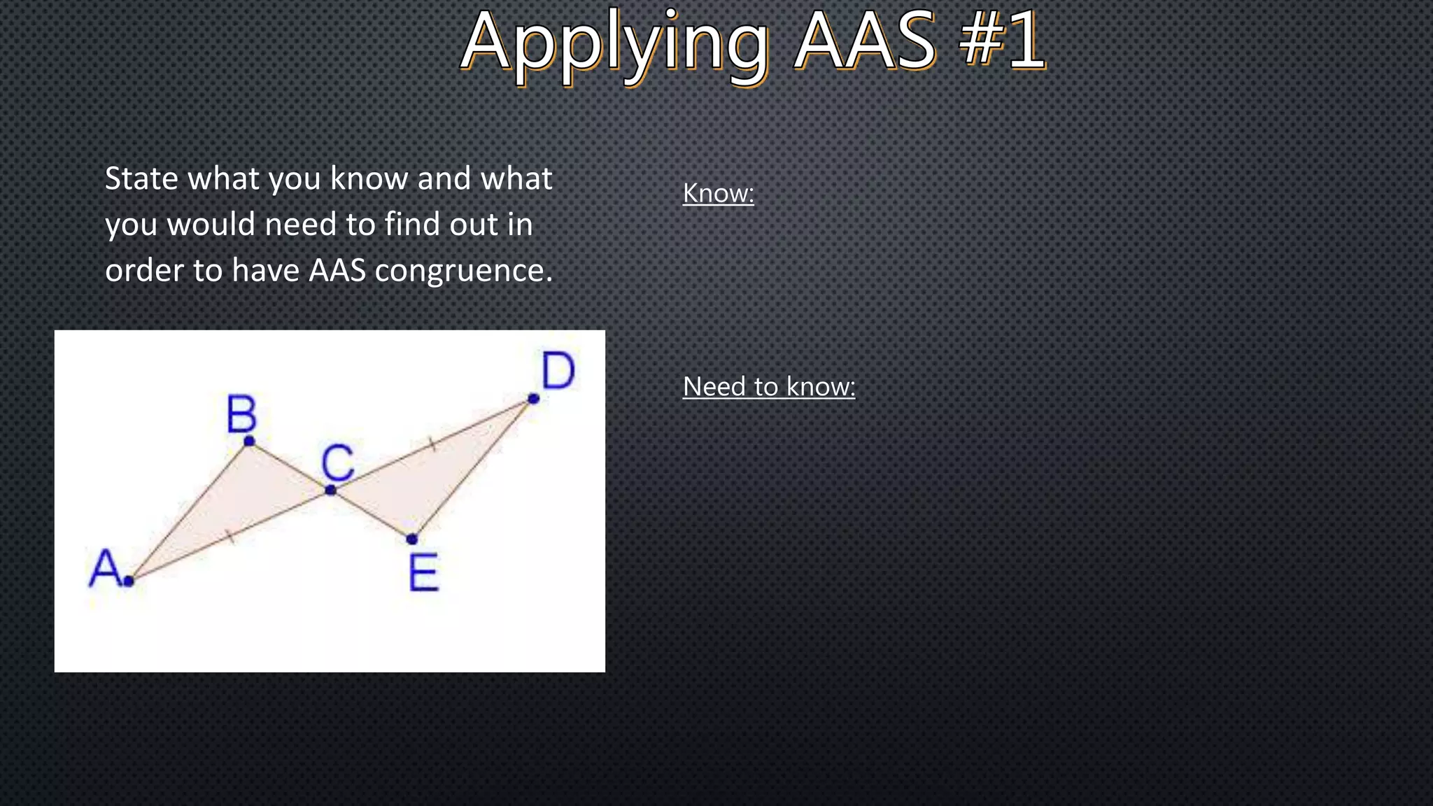 Triangle congruence relations aas and sss | PPT