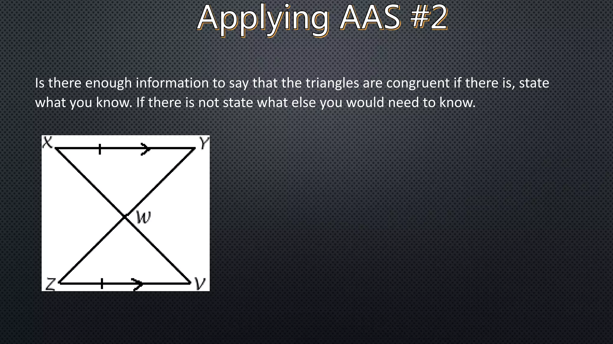 Triangle congruence relations aas and sss | PPT