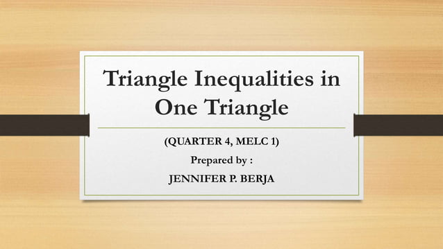 Triangle Inequalities in one triangle.pptx