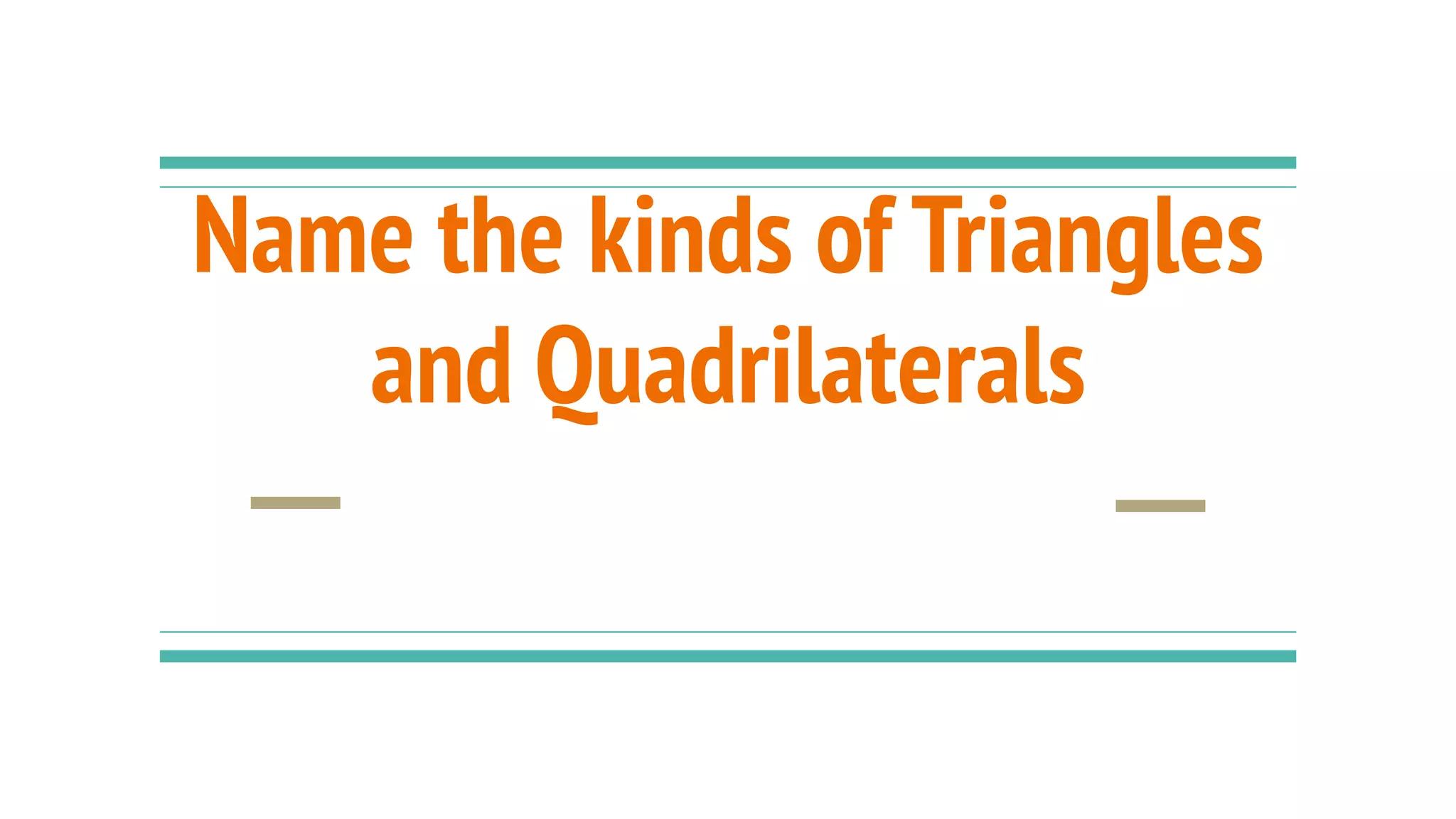 Triangles and quadrilaterals | PDF