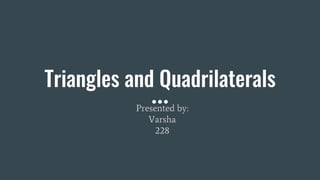 Triangles and Quadrilaterals.pptx