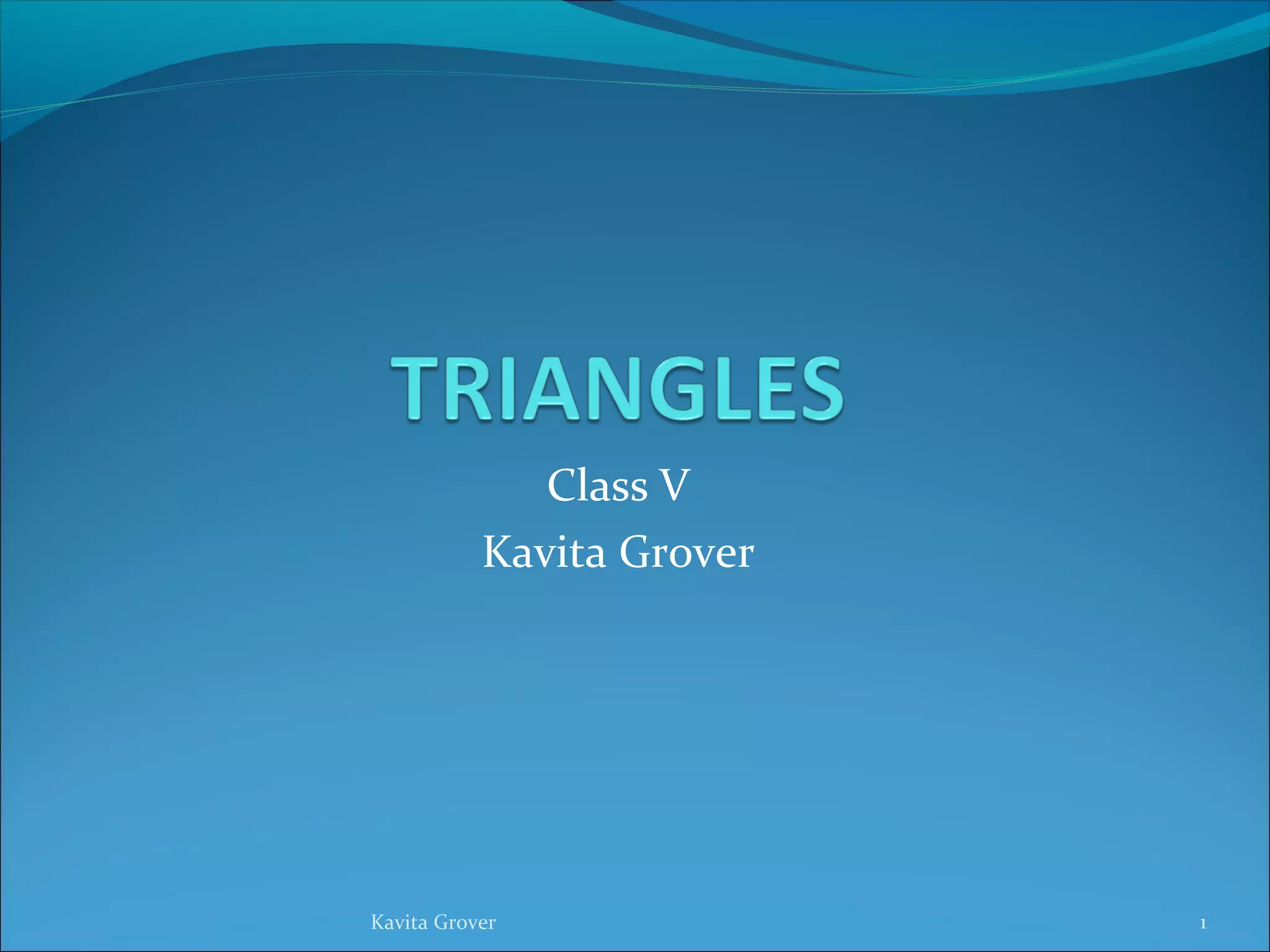 Triangles -Classroom presentation | PPT