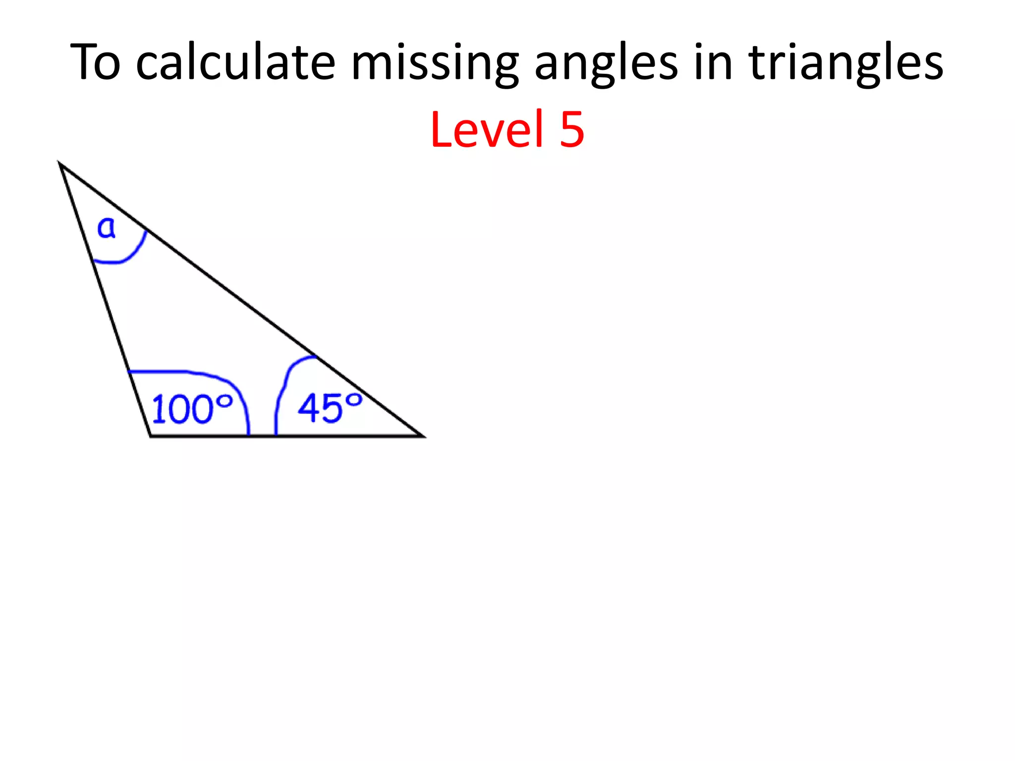 Triangles, identifying and finding missing angles | PPTX