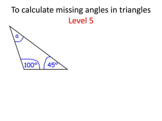 Triangles, identifying and finding missing angles | PPTX