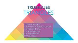 Triangles ppt by jk | PPT