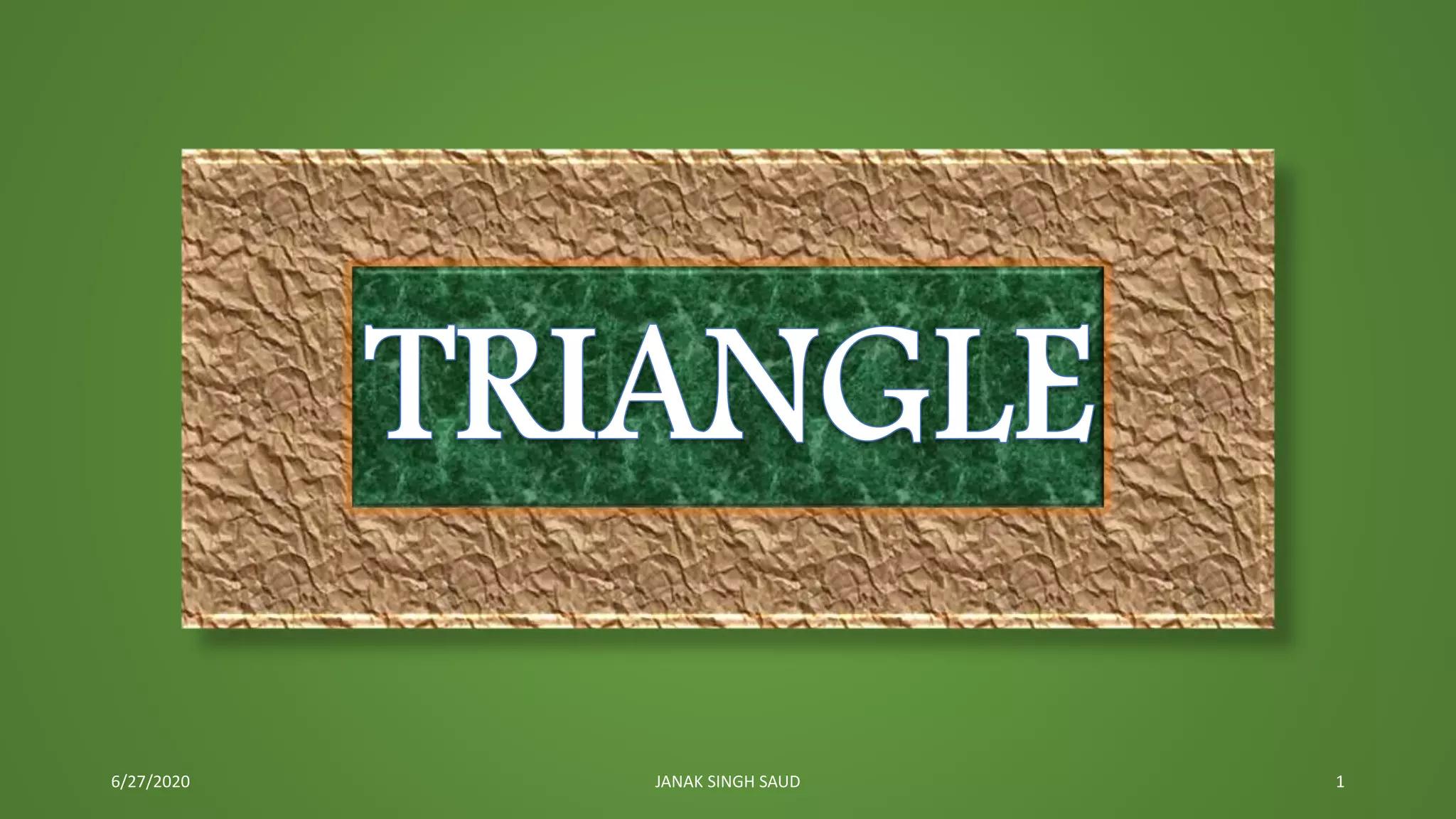 #Triangle : Experimental verification of properties of triangle | PPT