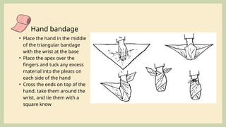 Proper Application of Triangular Bandage during Disaster | PPTX