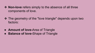 Sternberg's Triangular model of Love | PPTX