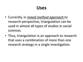 Triangulation- Approach to Establish Credibility and Dependability of ...