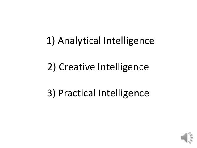 Triarchic theory of intelligence