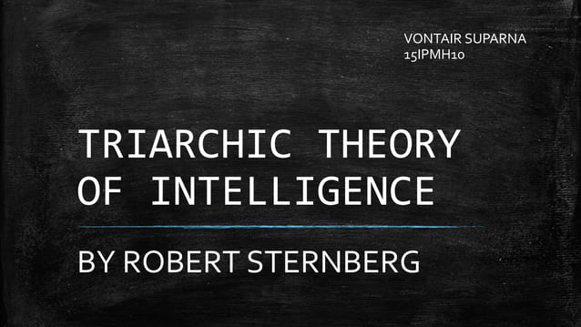 Triarchic theory of intelligence | PPTX