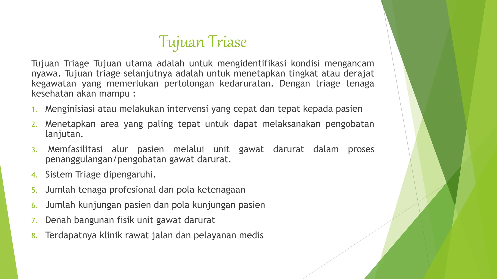 Triase berasal dari bahasa Perancis trier dan bahasa inggristriage dan ...