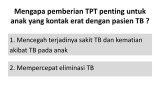 TPT pada anak kontak serumah-revisi.pptx