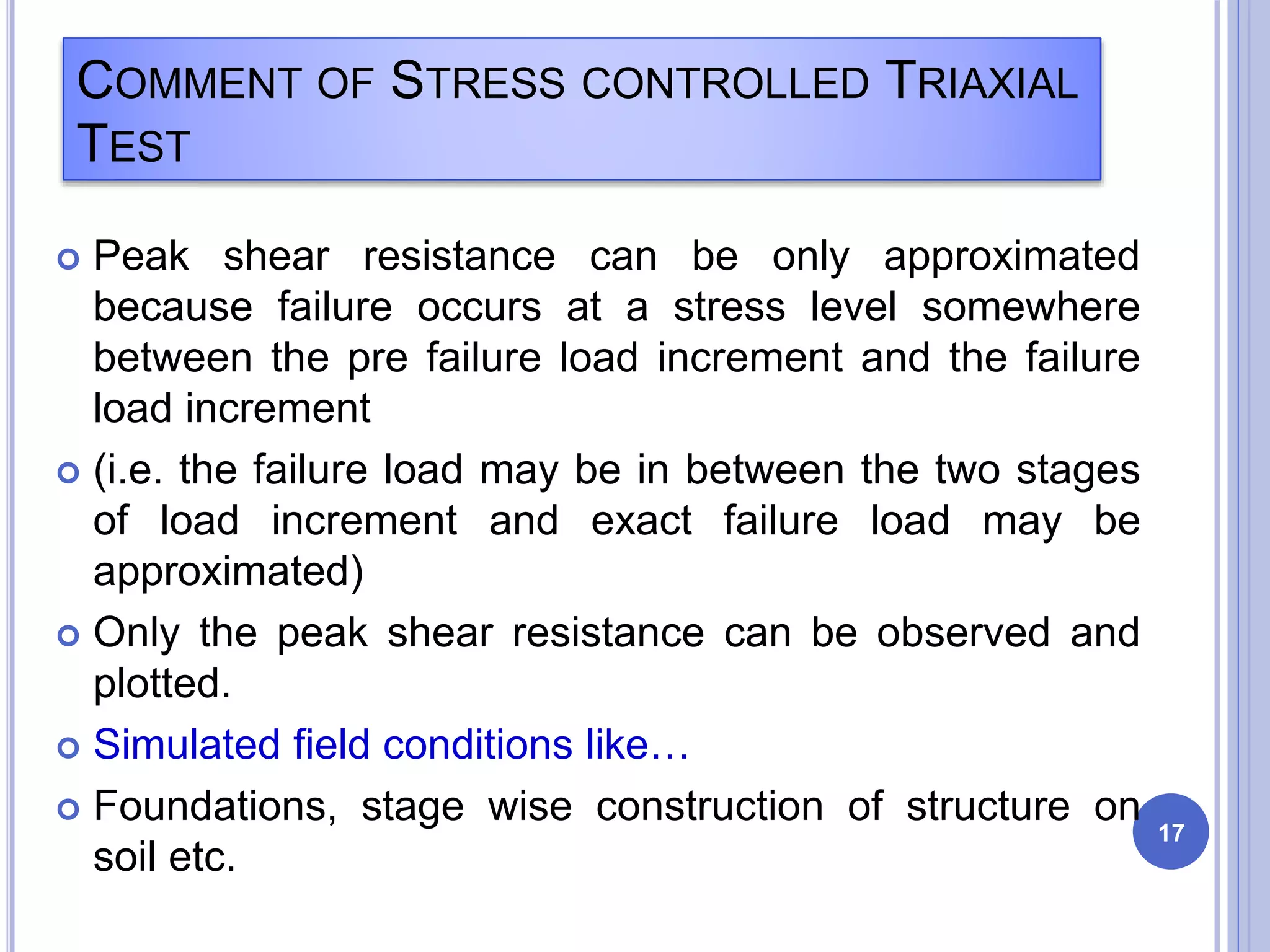 TRIAXIAL TEST - STRESS & STRAIN CONTROLLED.pptx