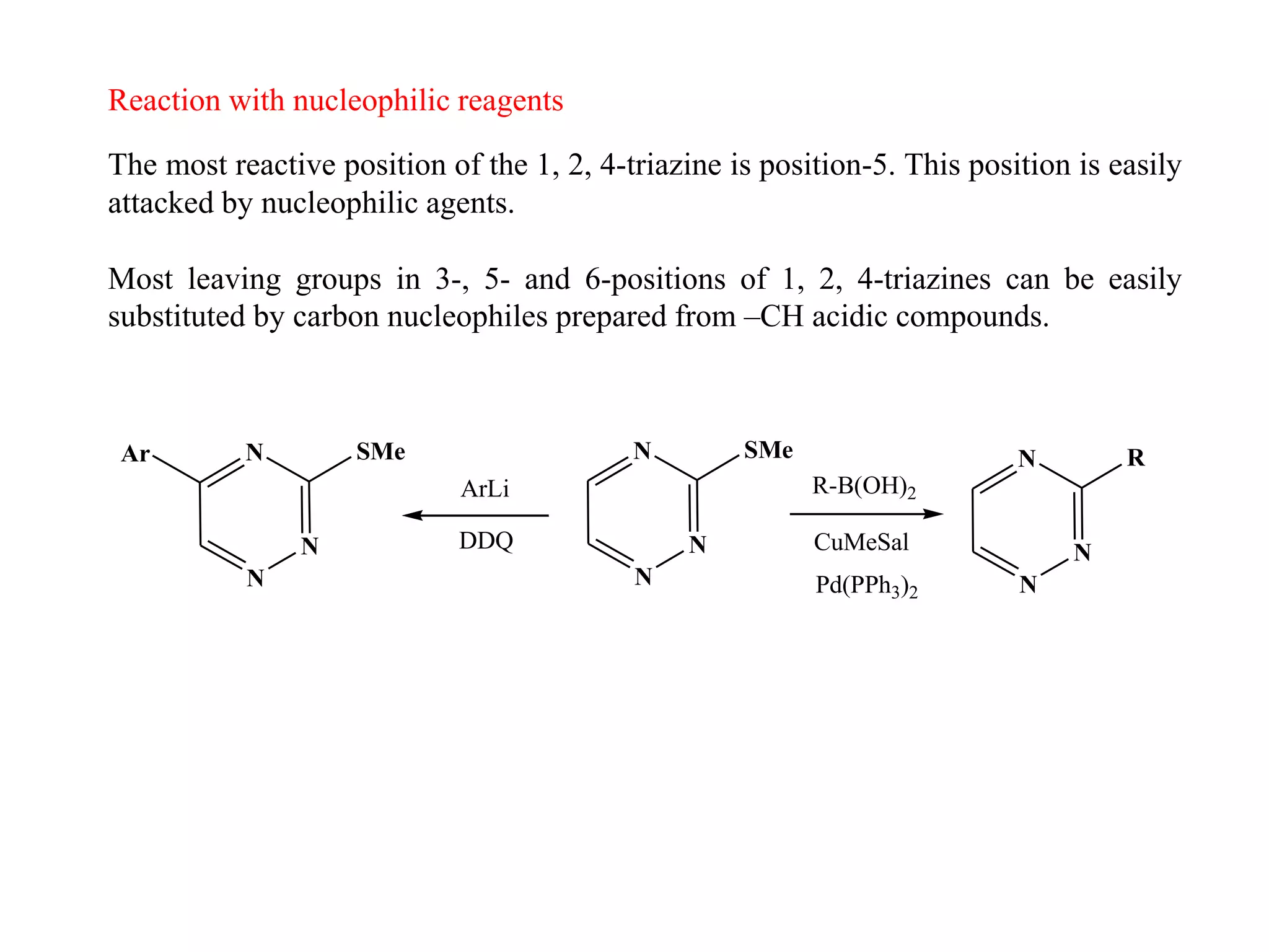 Synthesis, aromatic character and reaction of Triazines | PPTX