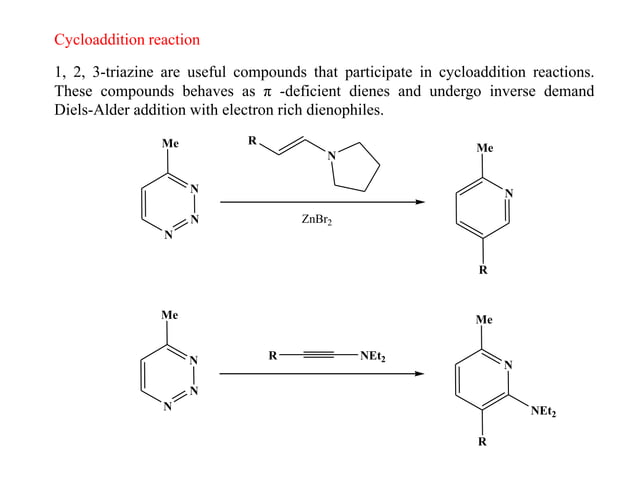 Synthesis, aromatic character and reaction of Triazines | PPTX ...