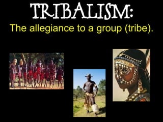 Tribal african society | PPT