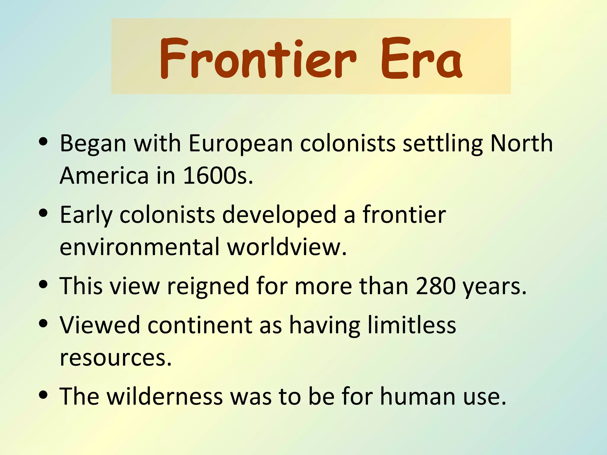 Tribal and frontier eras | PPT