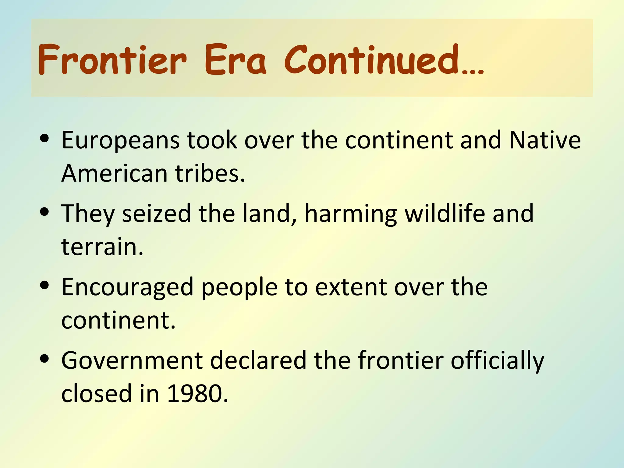 Tribal and frontier eras | PPT